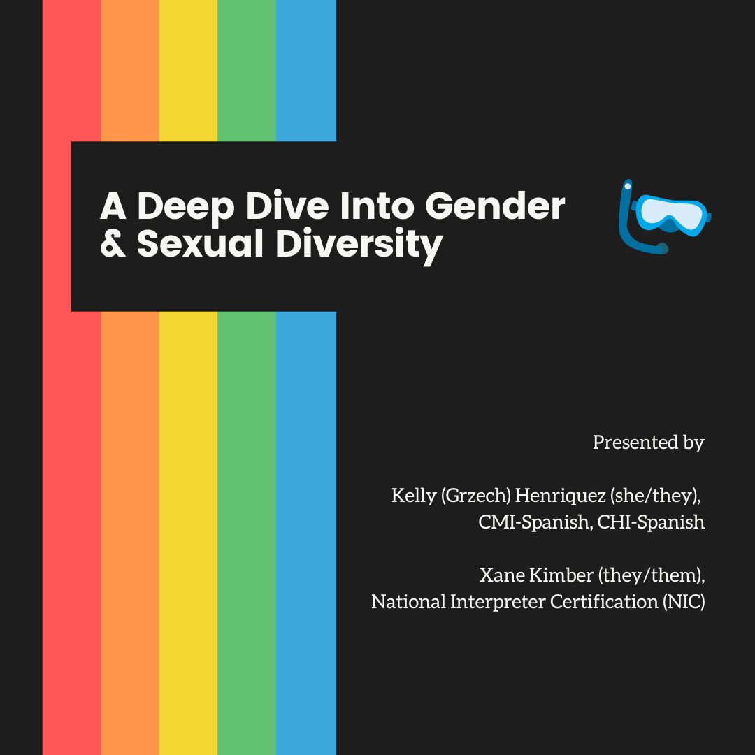 A Deep Dive Into Gender & Sexual Diversity for Interpreters | ASLIS
