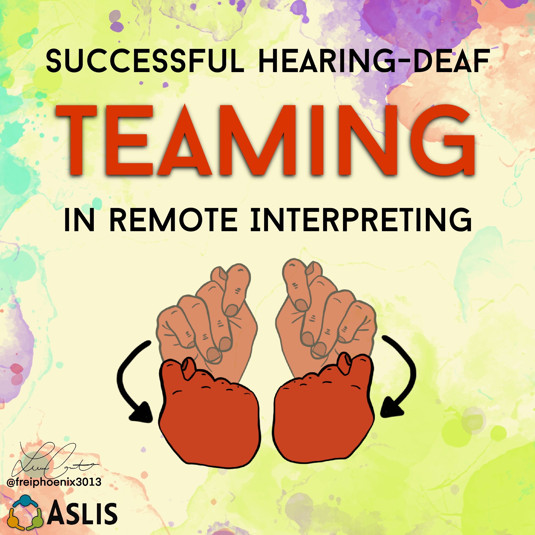 Successful Hearing-Deaf Teaming in Remote Interpreting | ASLIS