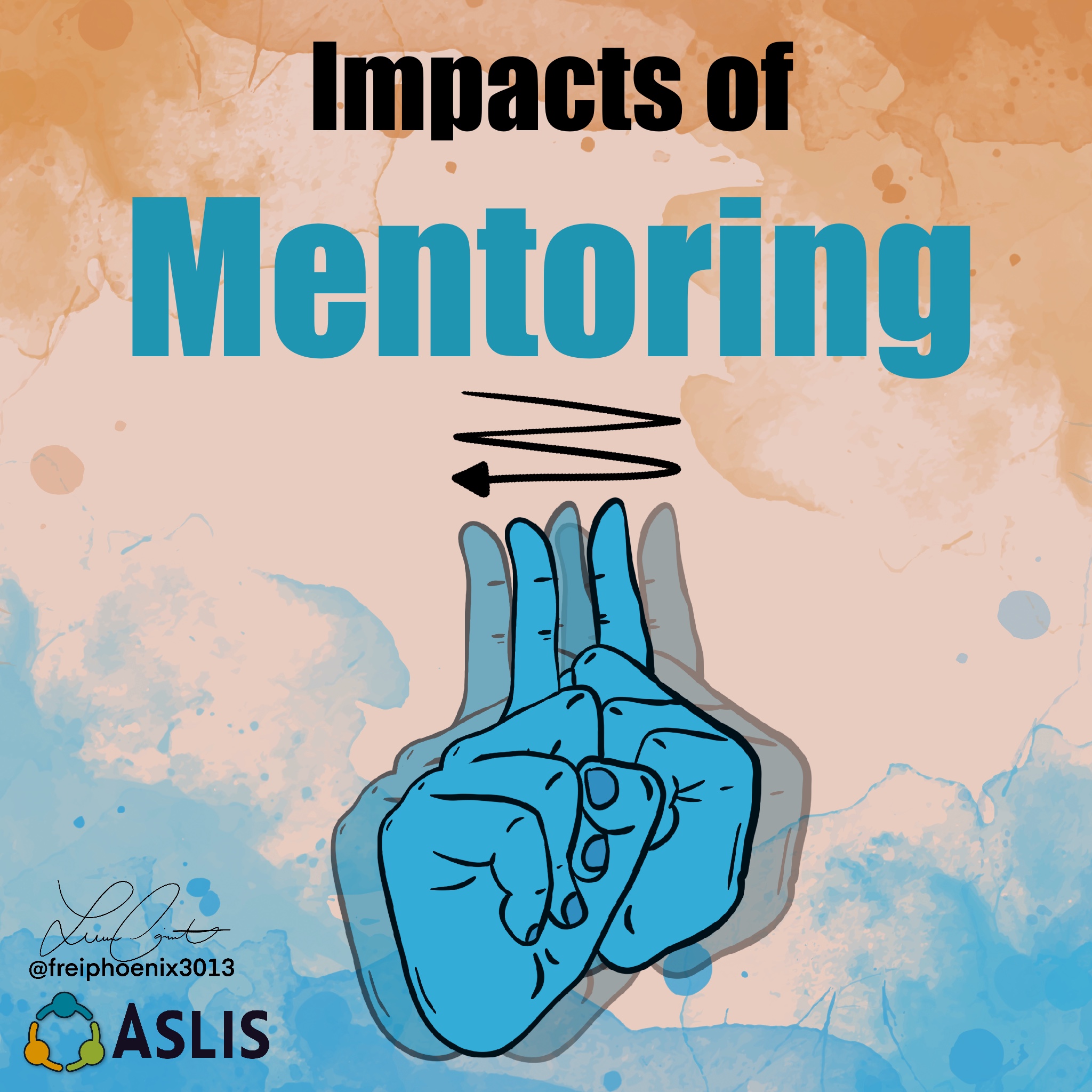 Impacts Of Mentoring Aslis