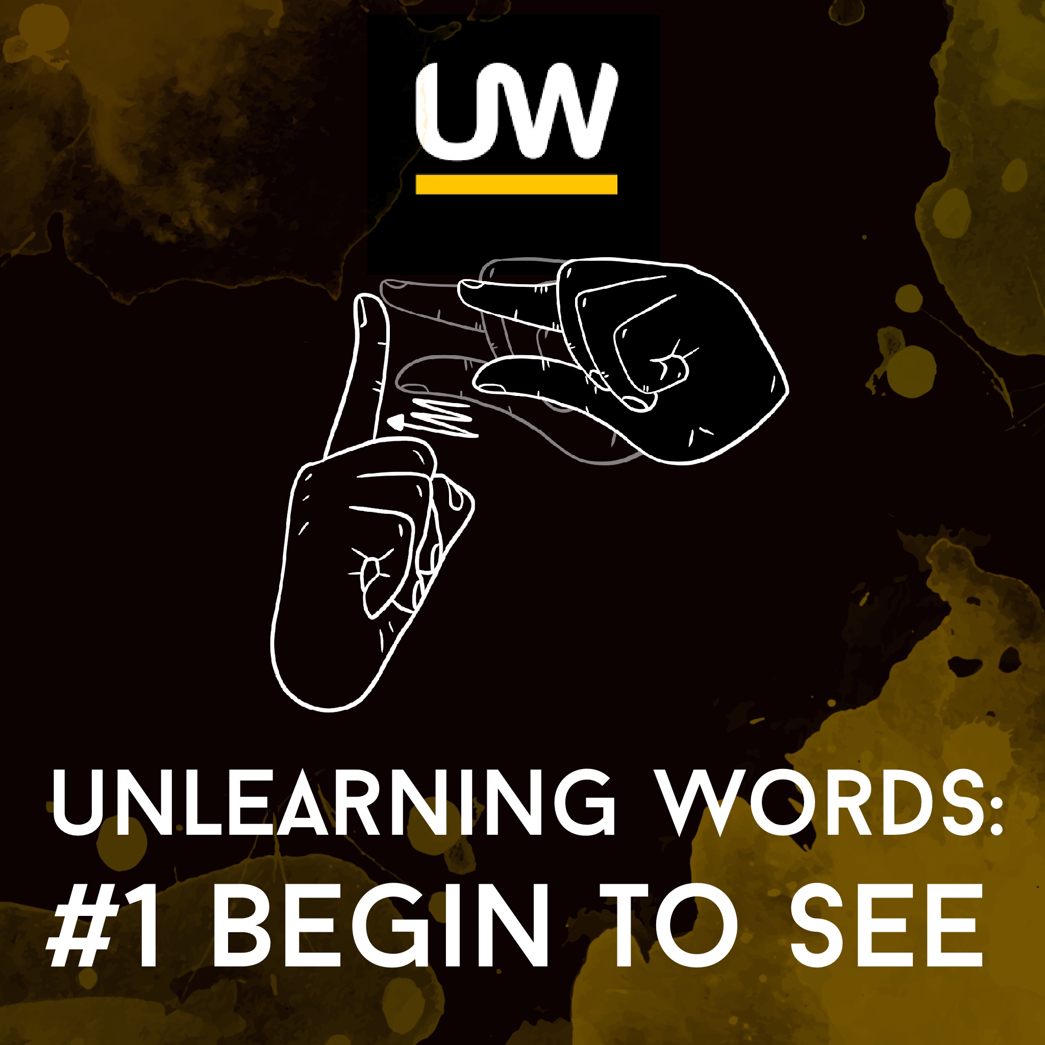 Unlearning Words: #1 Begin to See | ASLIS