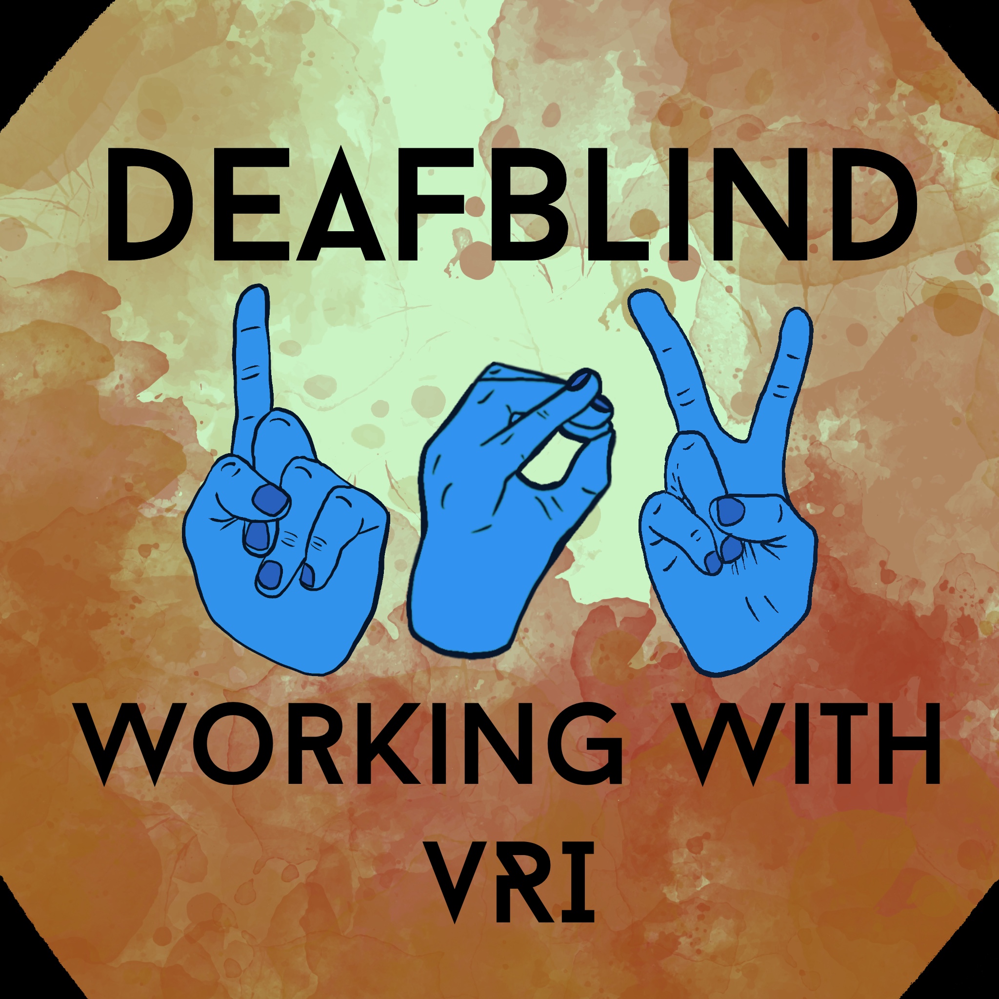 DeafBlind 102: Working with VRI | ASLIS
