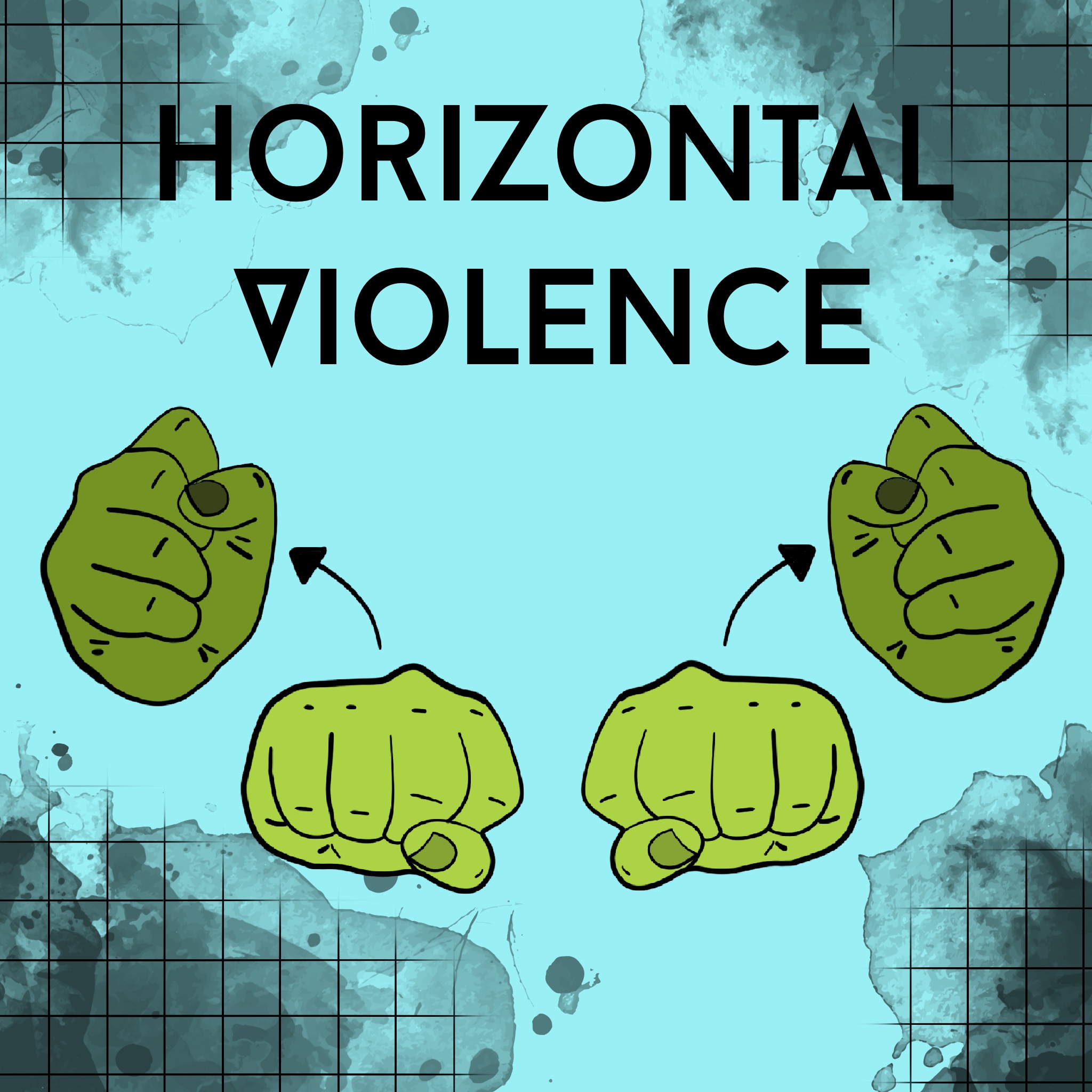 Horizontal Violence | ASLIS