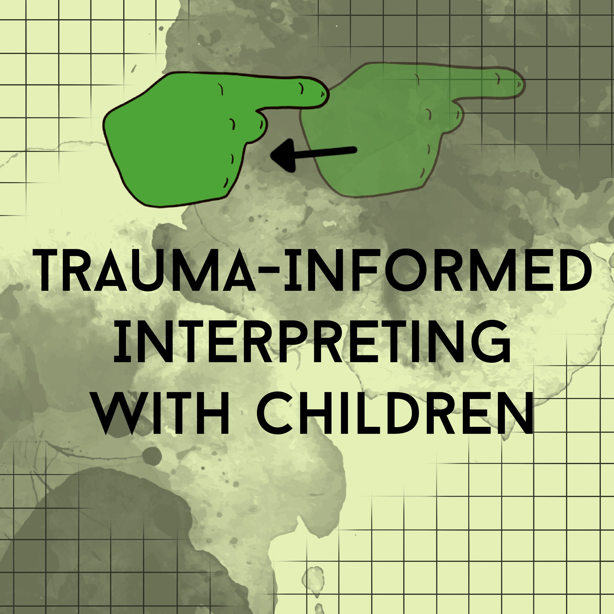 Trauma-Informed Interpreting with Children | ASLIS